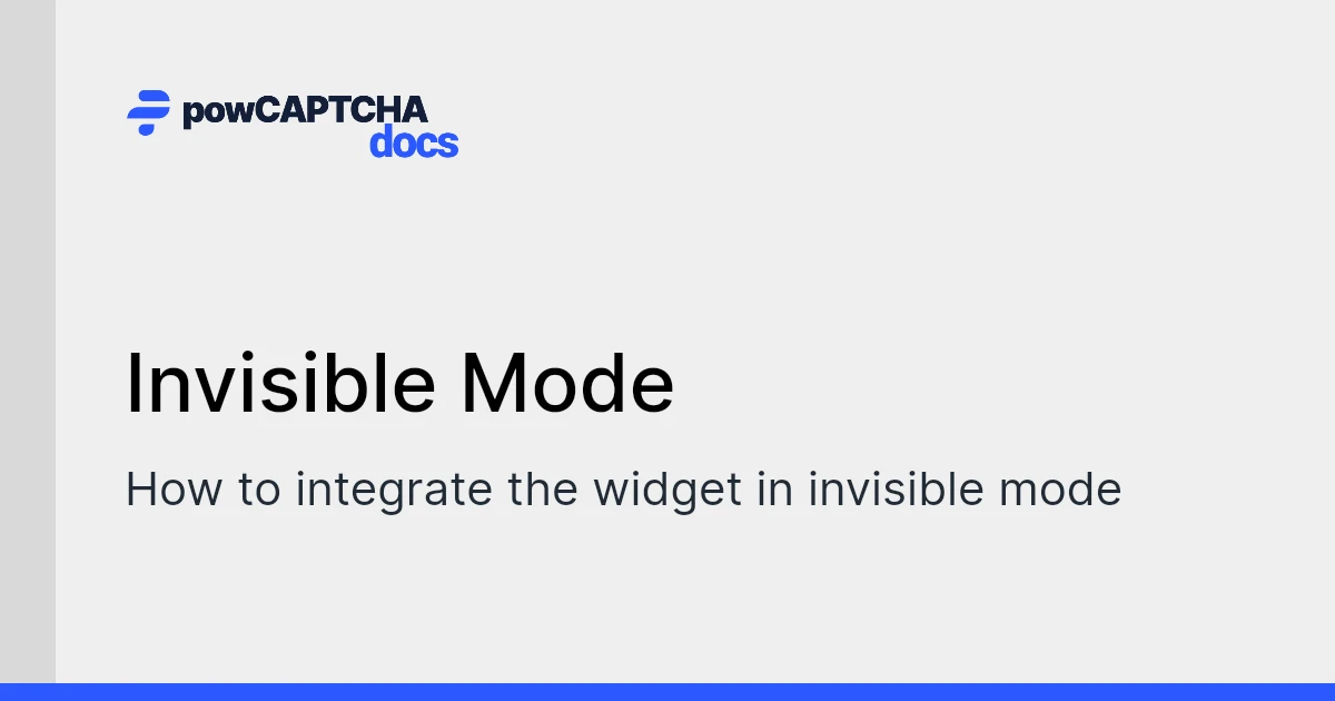 Invisible Mode | Docs